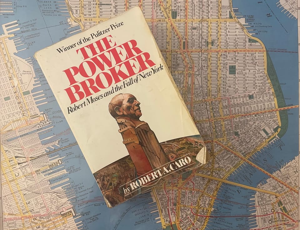 2024 is the Year of Reading 'The Power Broker'
